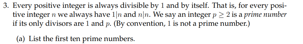 Solved 3. Every positive integer is always divisible by 1 | Chegg.com