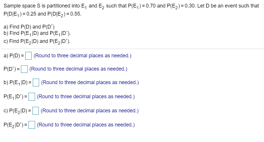 Solved Sample space S is partitioned into E, and E2 such | Chegg.com