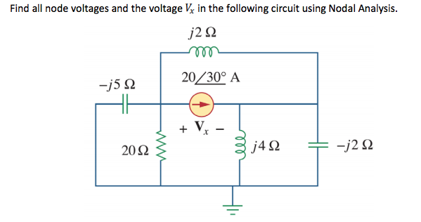 Solved Find all node voltages and the voltage Vx in the | Chegg.com