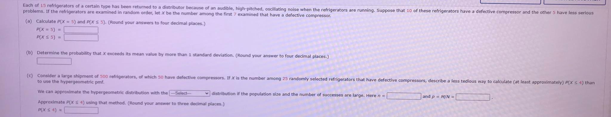 Solved (a) Calculate P(X=5) and P(X≤5). (Round your answers | Chegg.com