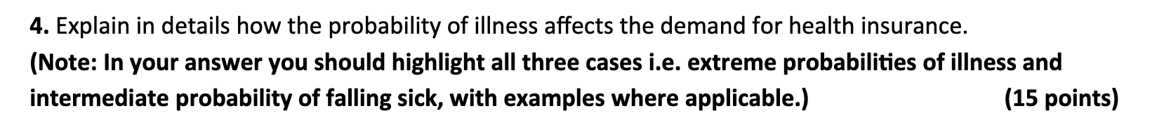 Solved 4. Explain in details how the probability of illness | Chegg.com