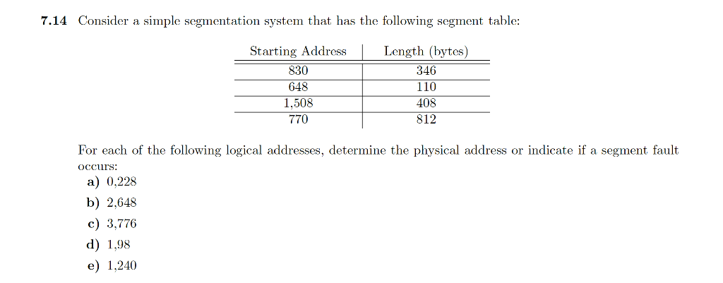 Solved 7.14 Consider a simple segmentation system that has | Chegg.com