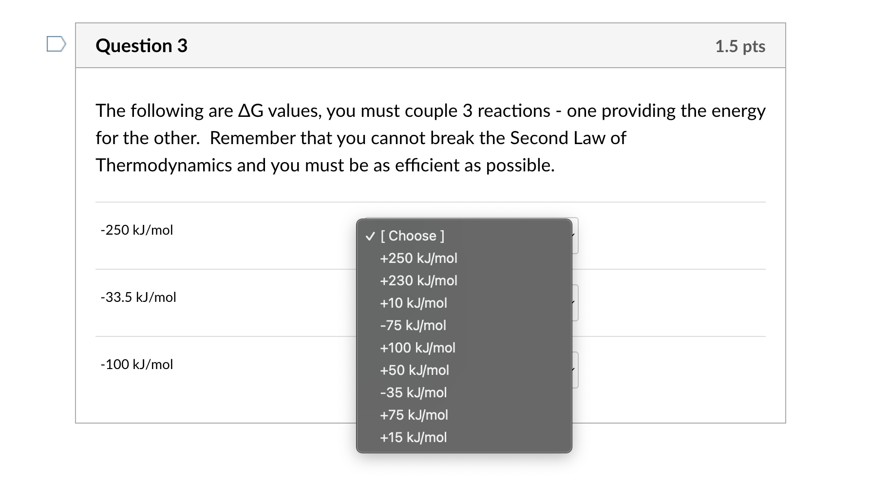 Solved The following are ΔG values, you must couple 3 | Chegg.com