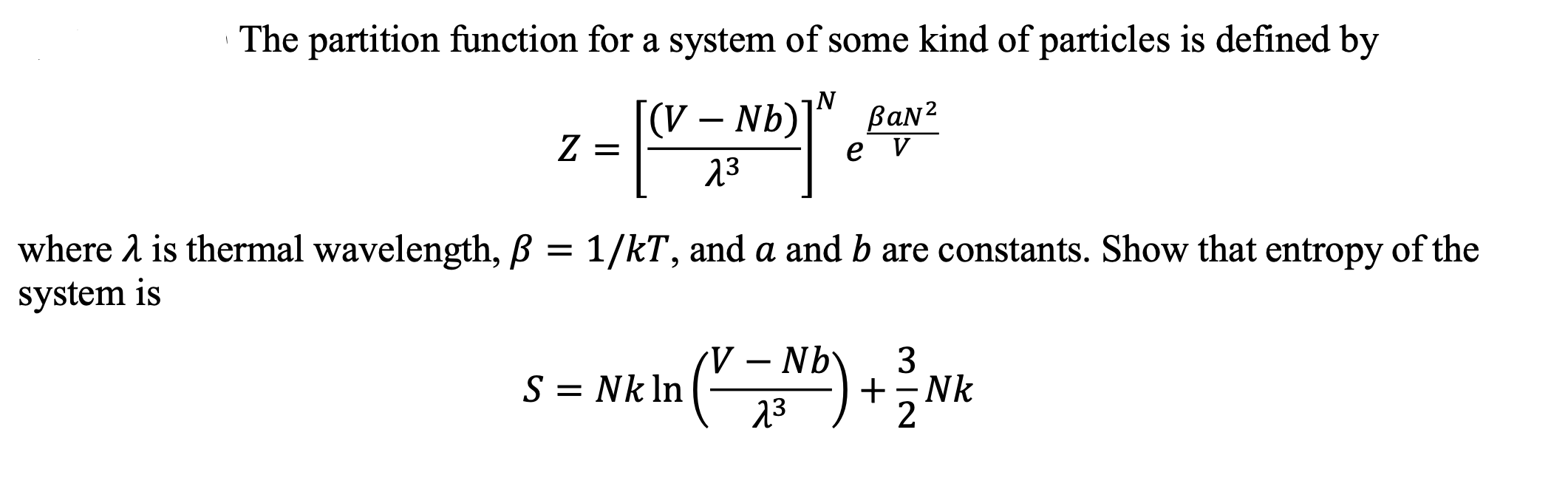 Solved The partition function for a system of some kind of | Chegg.com