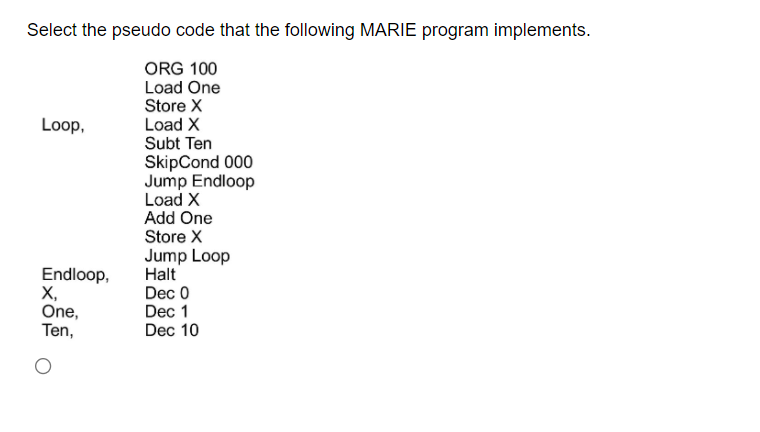 Solved Select the pseudo code that the following MARIE | Chegg.com