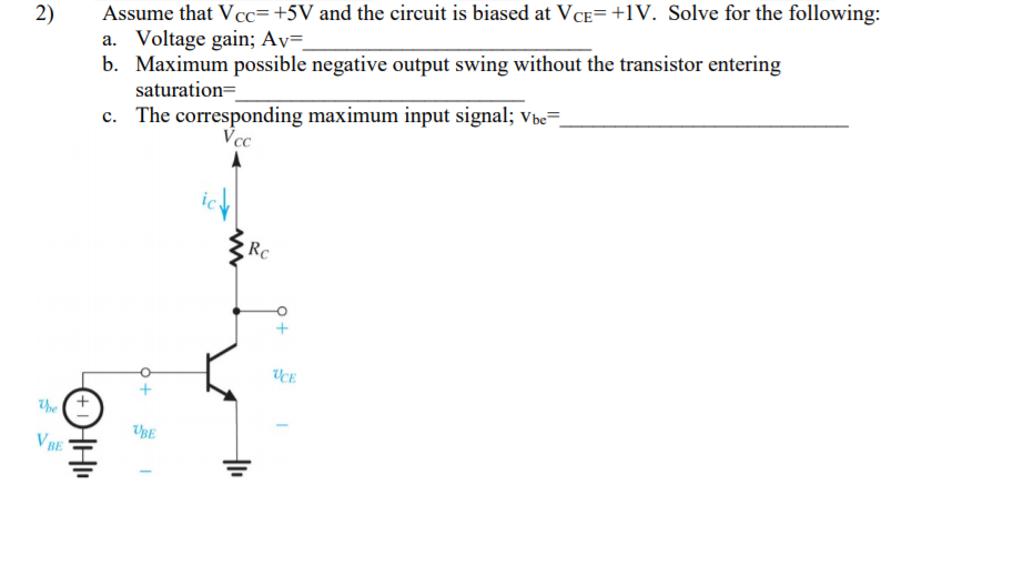 2) Assume that Vcc= +5V and the circuit is biased at | Chegg.com