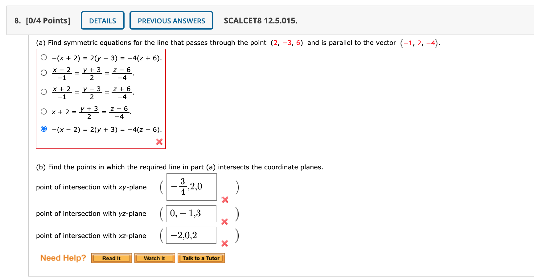 Solved Find Symmetric Equations For The Line That Passes Chegg