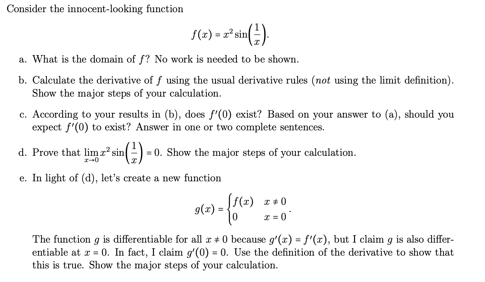 Solved Consider the innocent-looking function f(x)=x2sin(x1) | Chegg.com