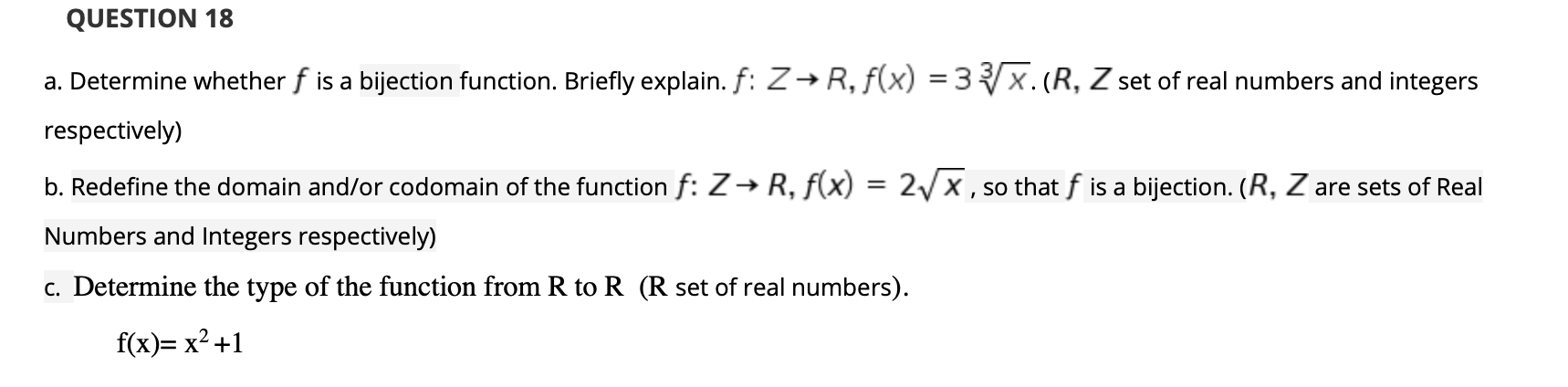 Solved QUESTION 18 a. Determine whether f is a bijection | Chegg.com
