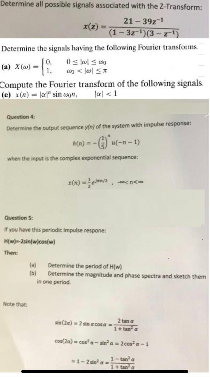 Solved Determine all possible signals associated with the | Chegg.com