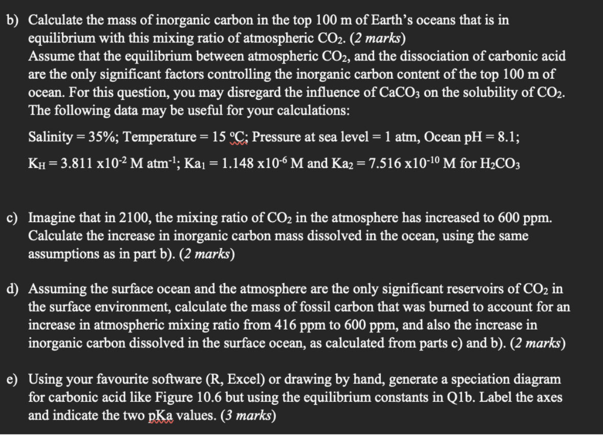 Solved b) Calculate the mass of inorganic carbon in the top | Chegg.com