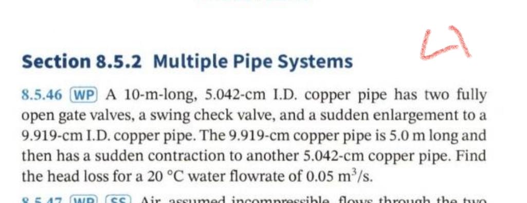 Solved Section 8.5.2 Multiple Pipe Systems 8.5.46 WP A | Chegg.com