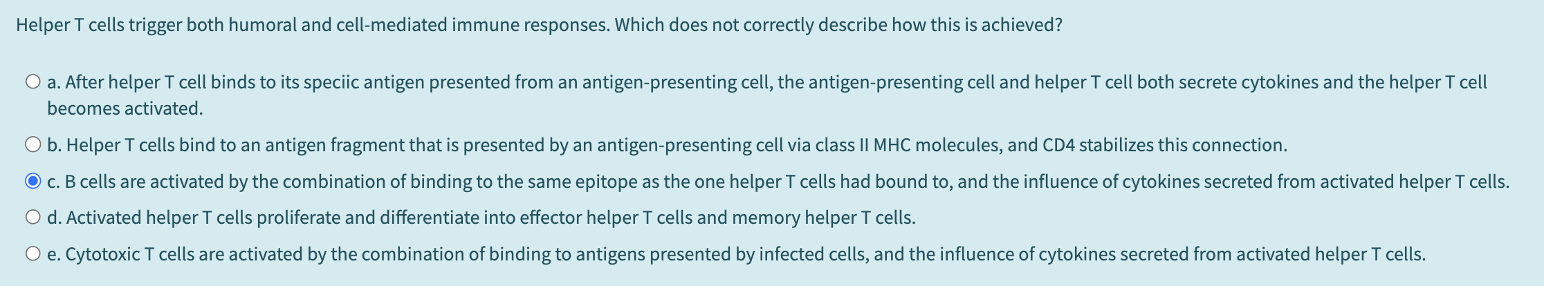 Solved Helper T cells trigger both humoral and cell-mediated | Chegg.com