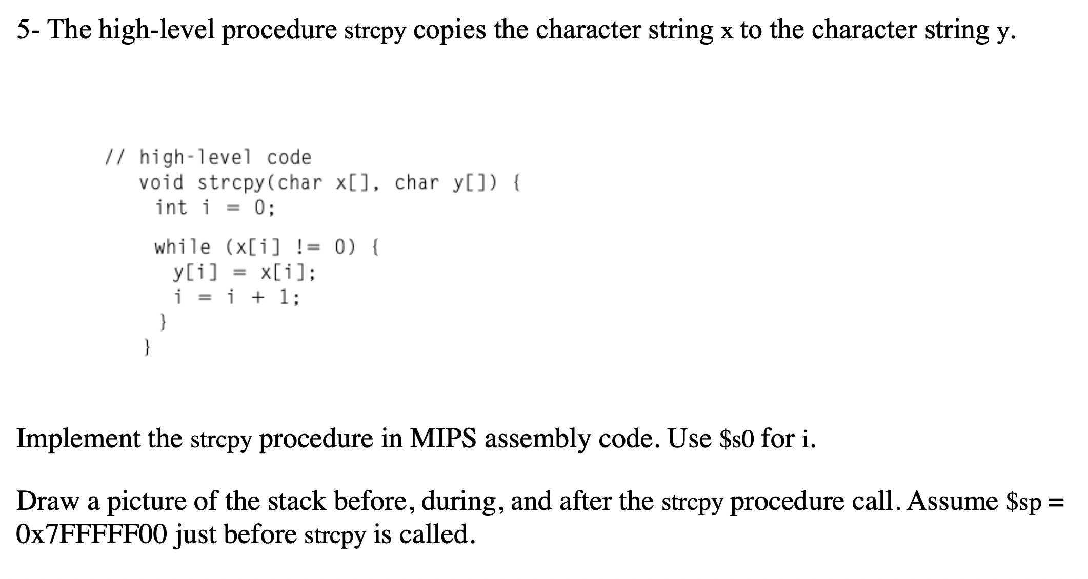 Solved 5 The High Level Procedure Strcpy Copies The 2722