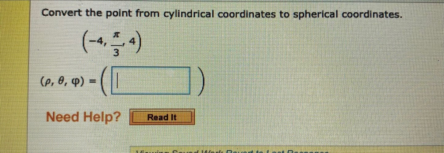 Solved Convert the point from cylindrical coordinates to | Chegg.com