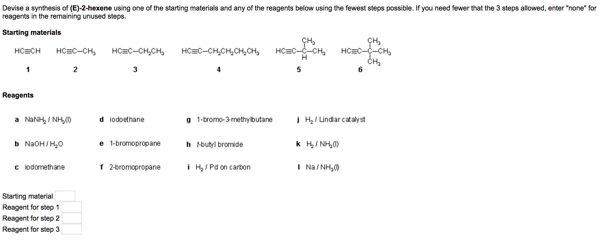 Solved Devise a synthesis of (E)-2-hexene using one of | Chegg.com