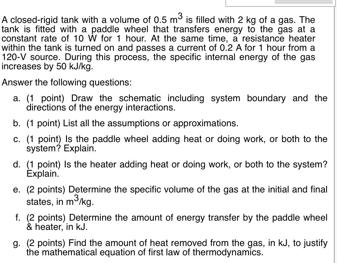 Solved A closed-rigid tank with a volume of 0.5 m3 is filled | Chegg.com