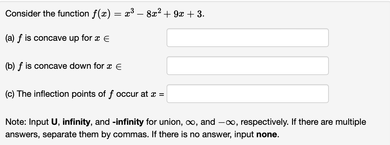 Solved Consider The Function F X X3−8x2 9x 3 A F Is