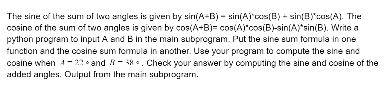 Solved The sine of the sum of two angles is given by | Chegg.com