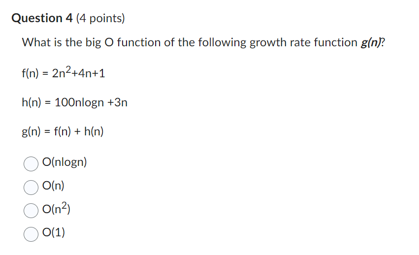 Solved What is the big O function of the following growth | Chegg.com