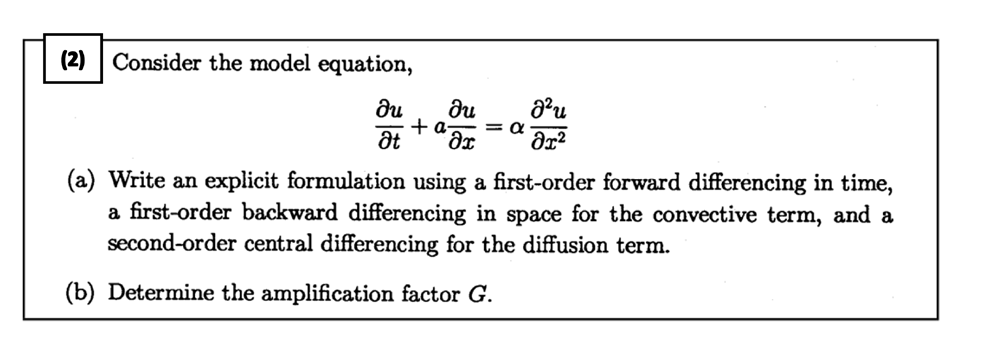 Solved (2)Consider the model equation, ди ди дги (a) Write | Chegg.com