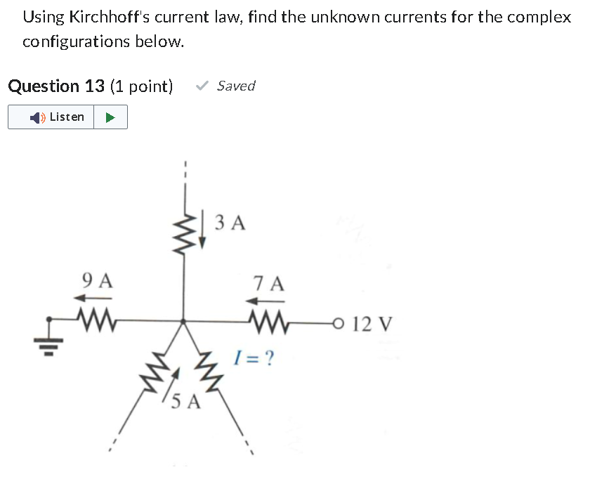 Solved Using Kirchhoff's current law, find the unknown | Chegg.com