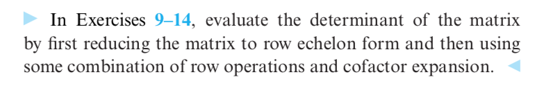 Solved In Exercises 9-14, evaluate the determinant of the | Chegg.com
