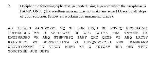 2. Decipher the following ciphertext, generated using | Chegg.com
