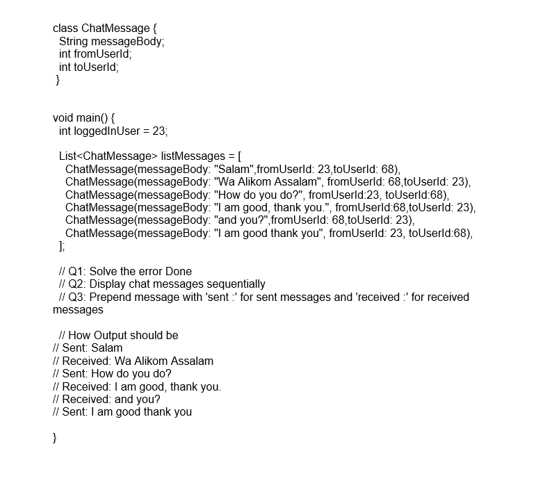 Solved i want the answer in dart language with the | Chegg.com