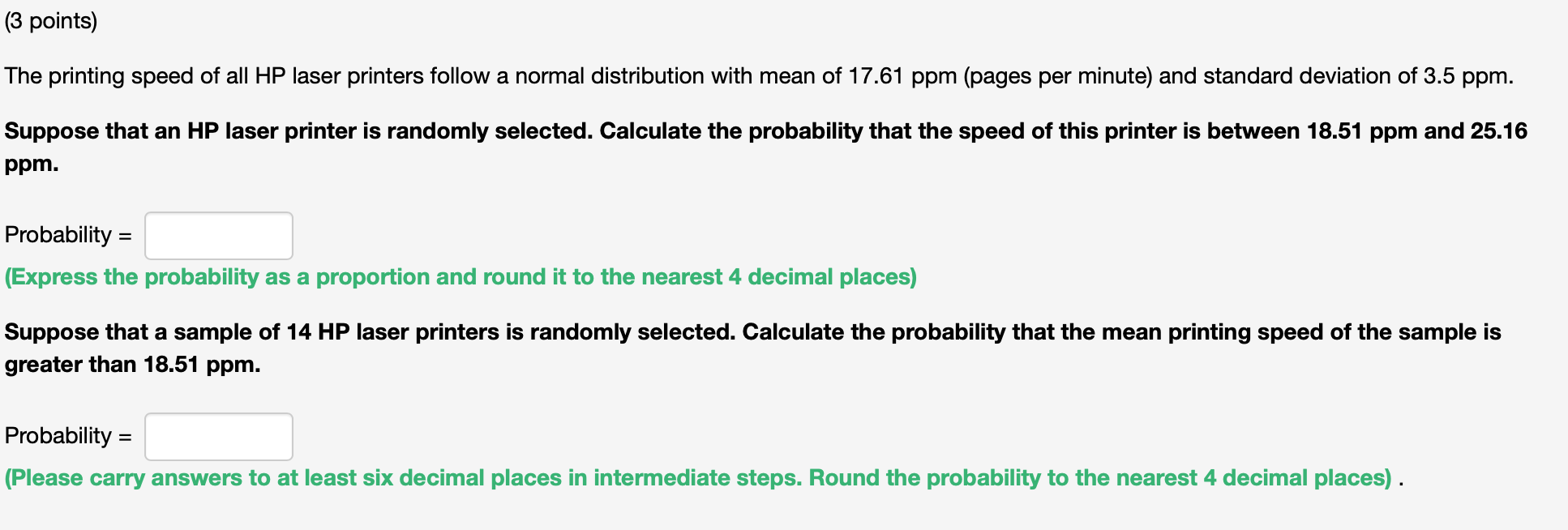Solved (3 points) The printing speed of all HP laser | Chegg.com