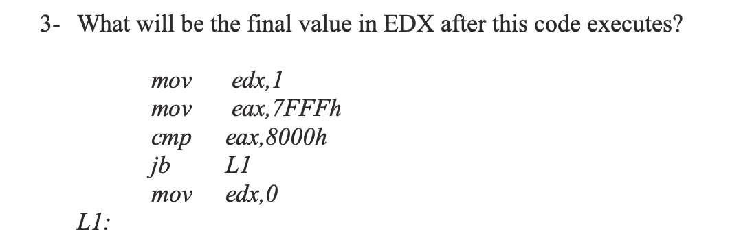 Solved 3- What will be the final value in EDX after this | Chegg.com