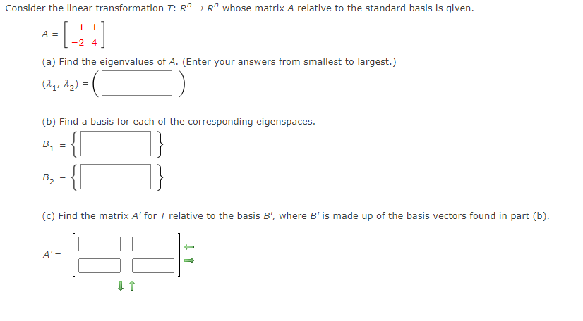 Solved sider the linear transformation T:Rn→Rn whose matrix | Chegg.com