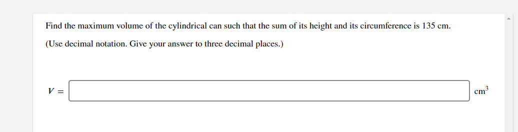 Solved Find the maximum volume of the cylindrical can such | Chegg.com