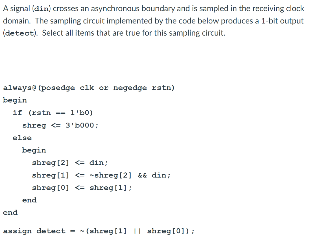 Solved A signal (din) crosses an asynchronous boundary and | Chegg.com