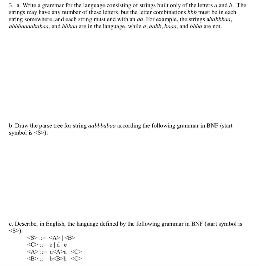 Solved 3. a. Write a grammar for the language consisting of | Chegg.com