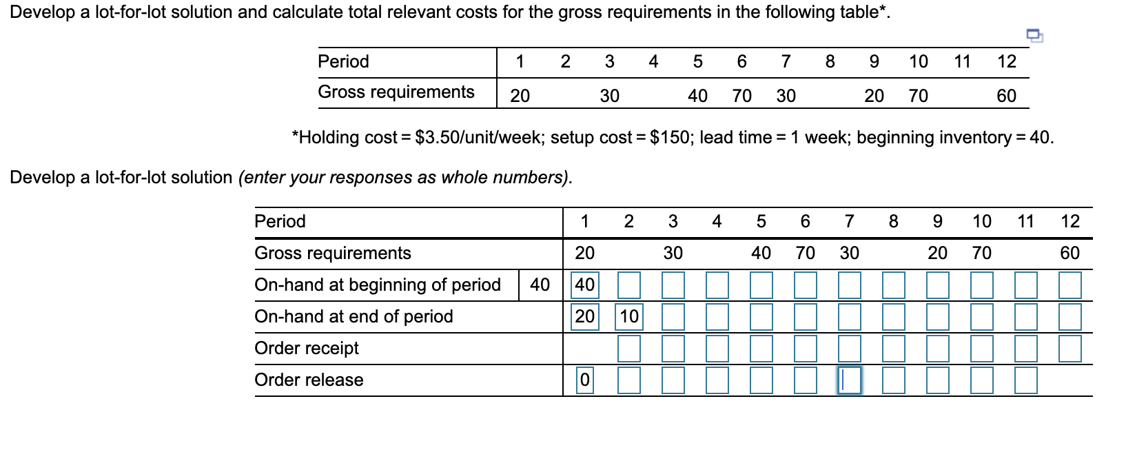 Solved Develop a lot-for-lot solution and calculate total | Chegg.com