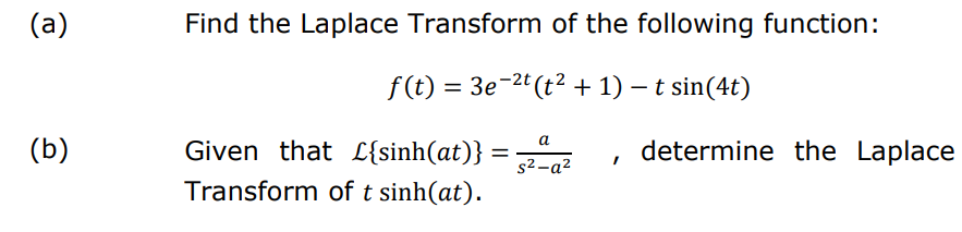 Solved (a) Find the Laplace Transform of the following | Chegg.com