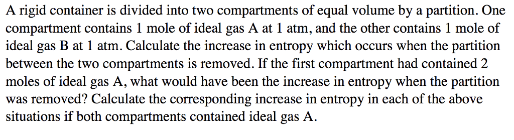 Solved A rigid container is divided into two compartments of | Chegg.com