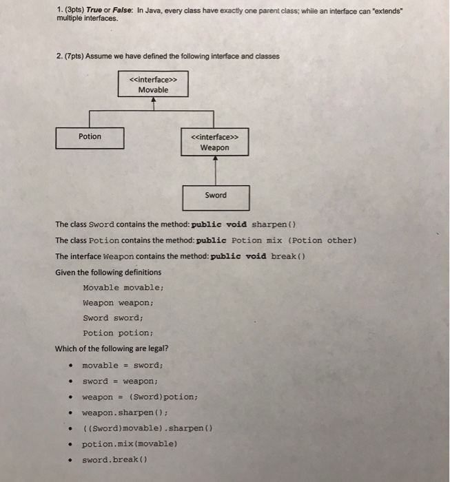 Solved 1. (3pts) True or False: In Java, every class have | Chegg.com