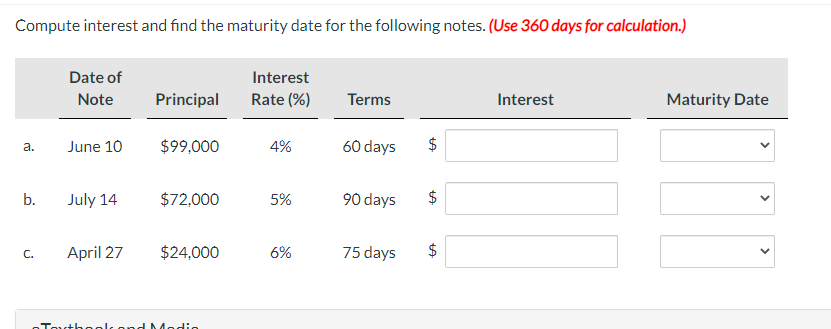 Compute interest and find the maturity date for the | Chegg.com