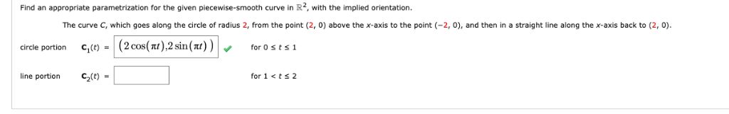 Solved Find an appropriate parametrization for the given | Chegg.com