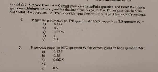 Solved CYCLILS For #4 & 5: Suppose Event A - Correct guess | Chegg.com