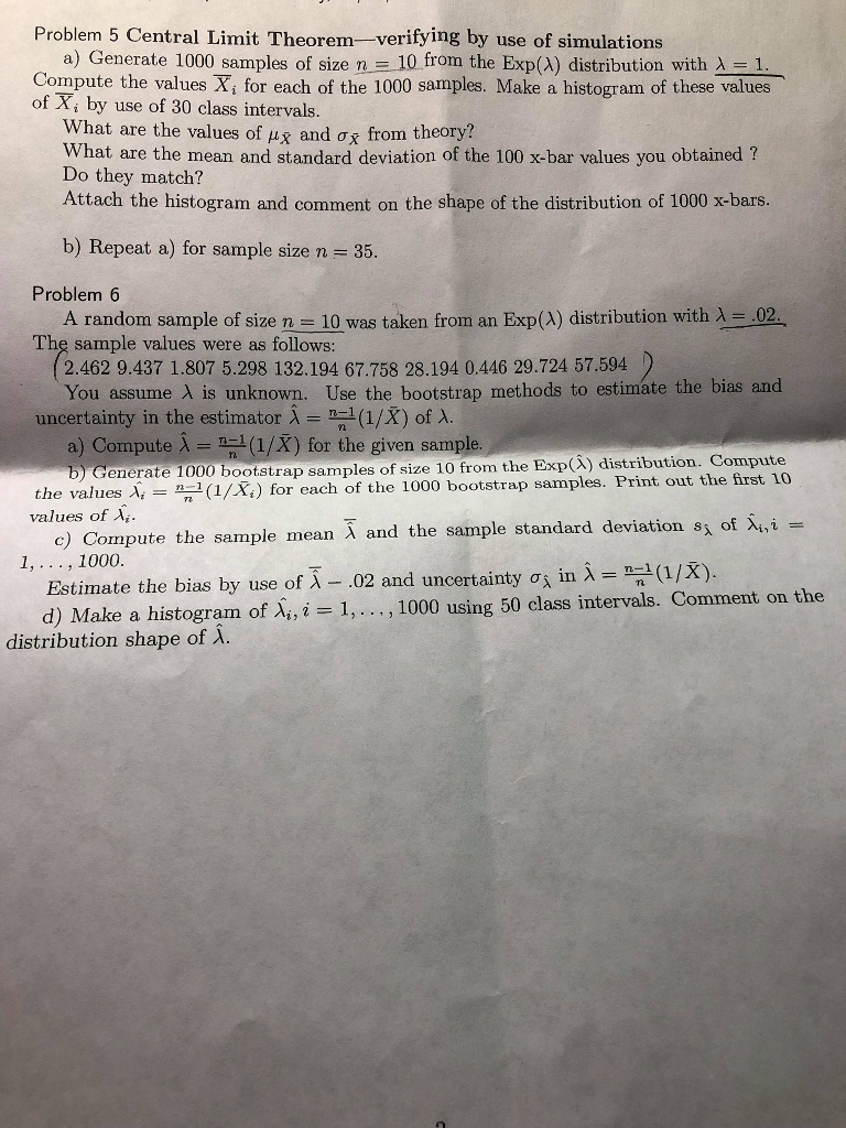 Solved Problem 5 Central Limit Theorem-verifying by use of | Chegg.com