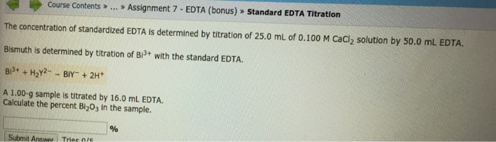 Solved Course Contents.. Assignment 7- EDTA (bonus) > | Chegg.com