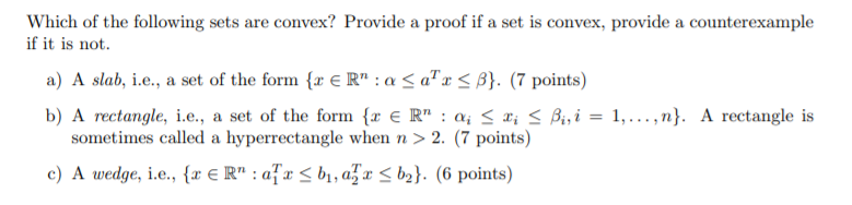 Solved Which of the following sets are convex? Provide a | Chegg.com