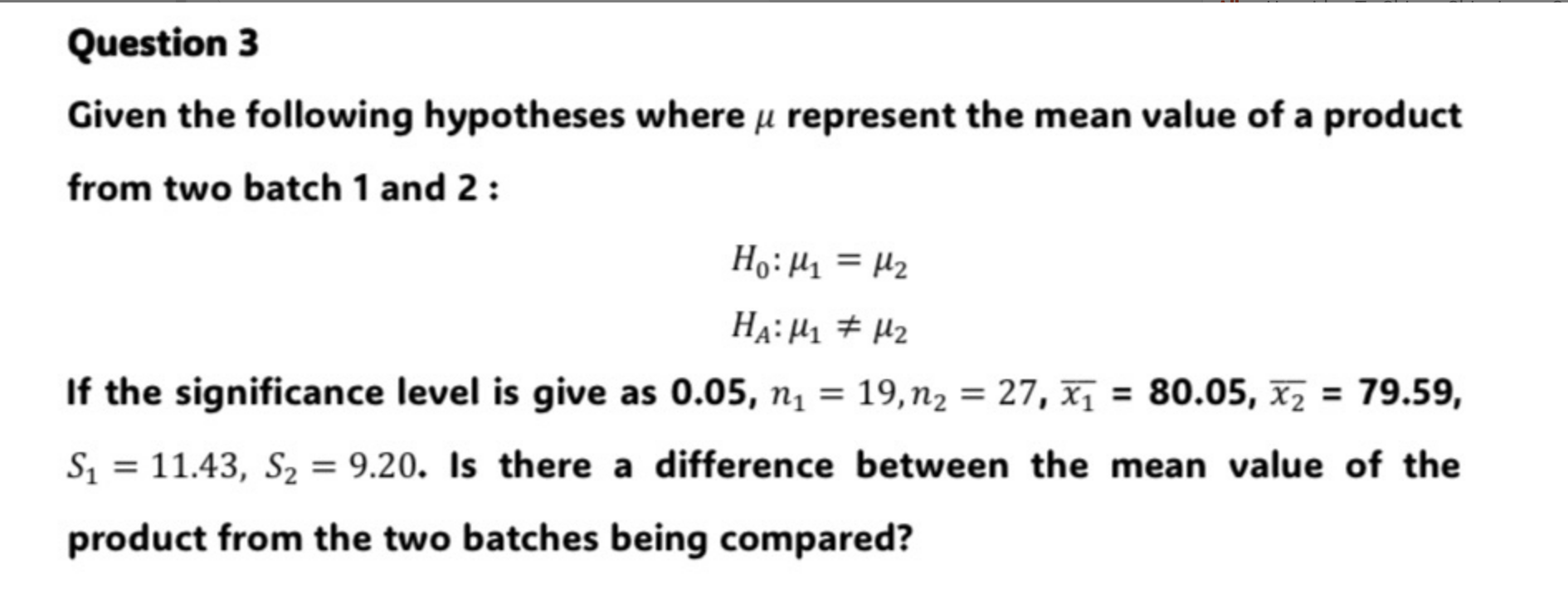 Solved Question 3Given the following hypotheses where μ | Chegg.com