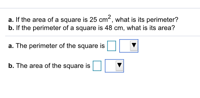 Solved a. If the area of a square is 25 cm², what is its | Chegg.com