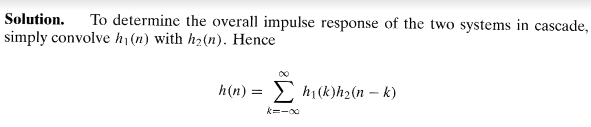 Solved Problem 4 Find the impulse response of the cascade | Chegg.com