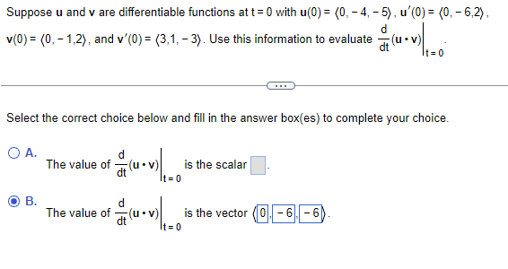 Solved Suppose u ﻿and v ﻿are differentiable functions at t=0 | Chegg.com