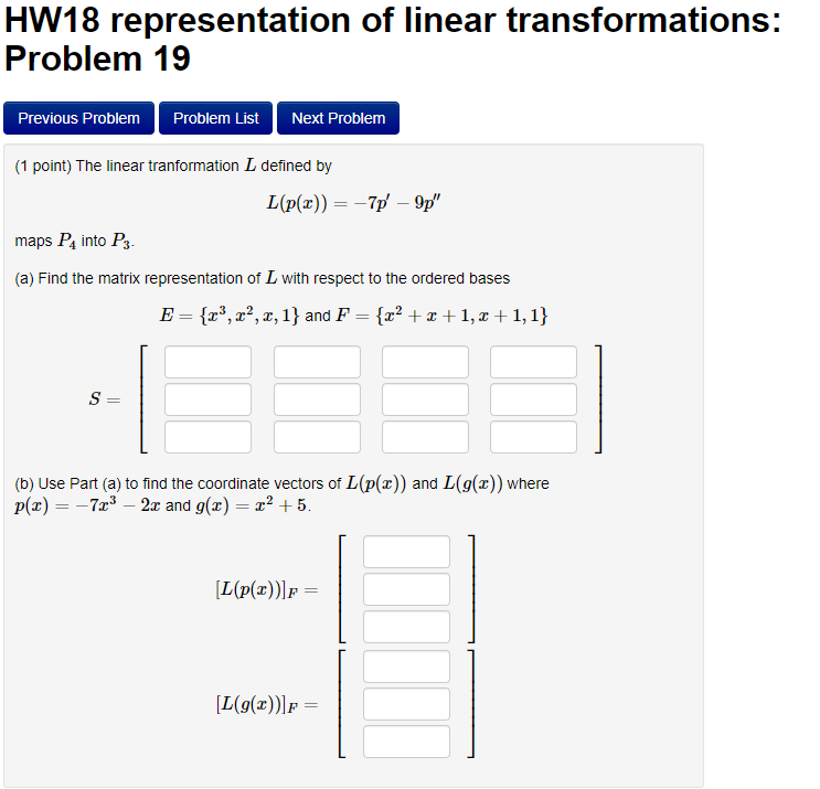 Solved HW18 representation of linear transformations: | Chegg.com